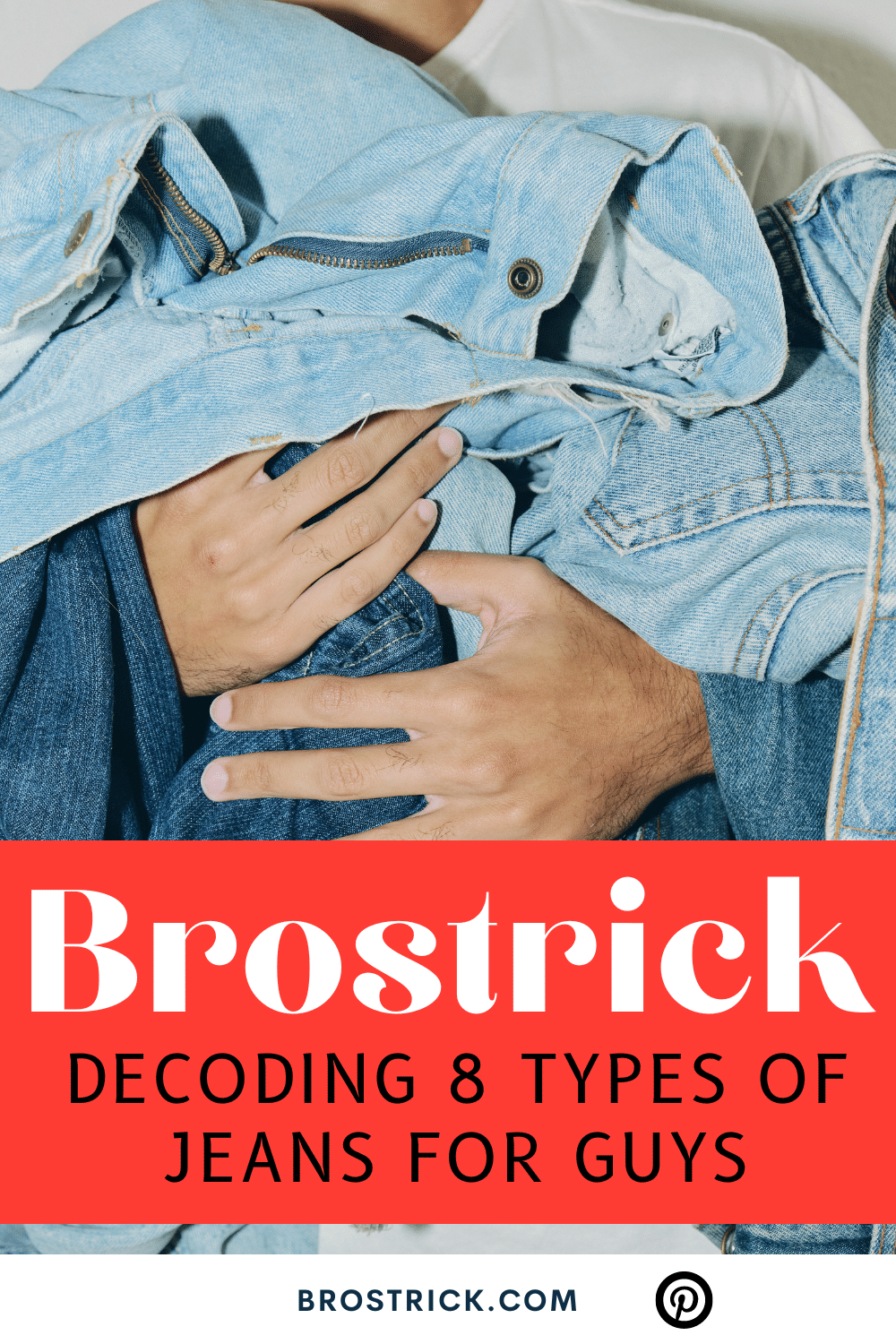 8 Types Of Men's Jeans Styles & Fit - Differences In Denim 2024